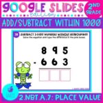 Addition and Subtraction Within 1000 Google Slides Distance Learning ...